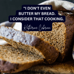 120 Kitchen Quotes (Plus Free Printables)