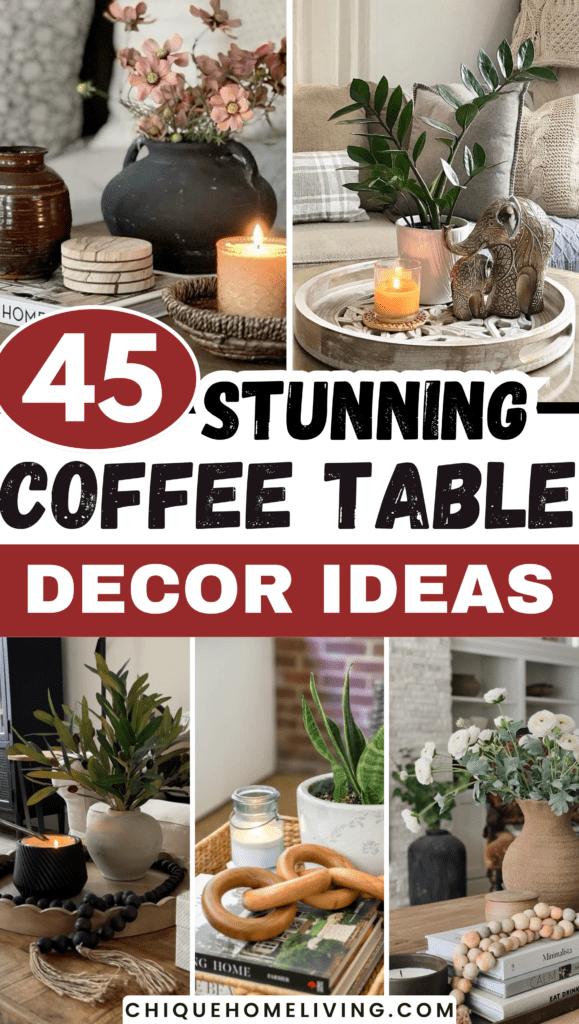 45 Best Coffee Table Centerpiece Ideas You'll Love