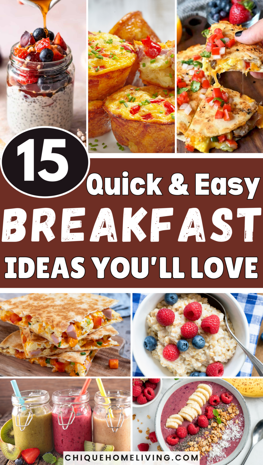15 Quick and Easy Breakfast Ideas for Busy Mornings