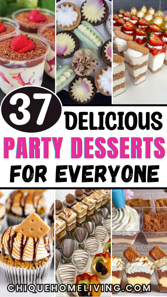 34 Mouth-Watering Party Dessert Ideas You'll Love