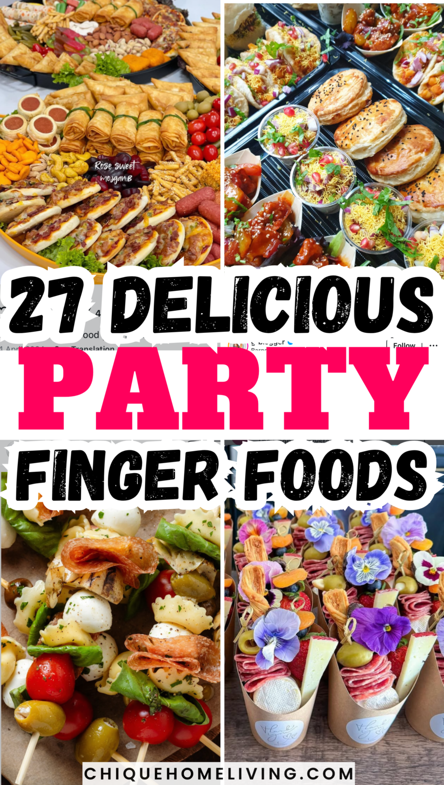 27 Easy and Tasty Party Finger Food Ideas to Wow Your Guests