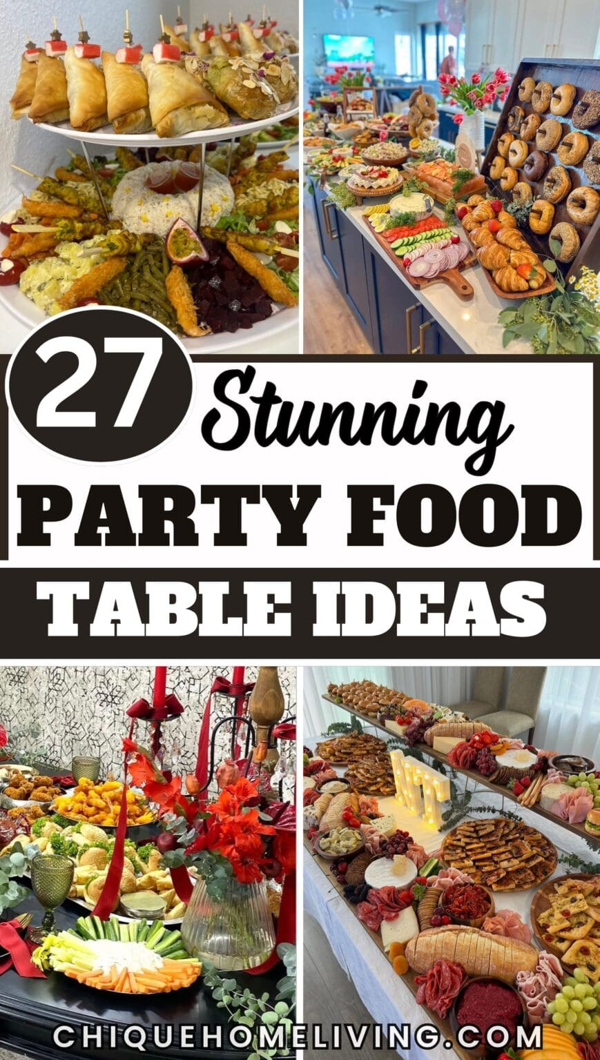 27 Stunning Party Food Table Ideas You'll Love