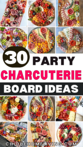 30 Party Charcuterie Board Ideas to Impress Your Guests