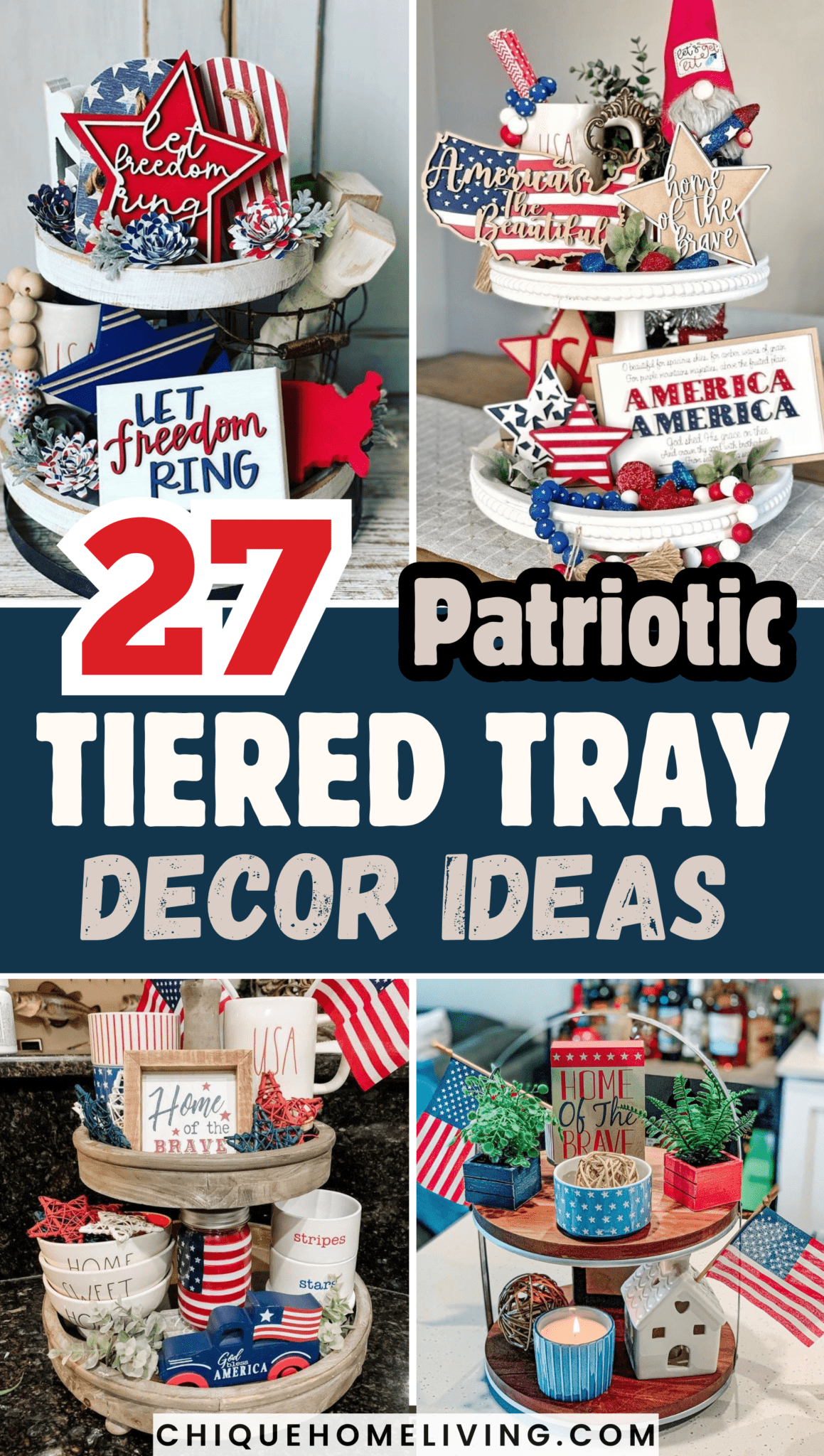 27 Genius Patriotic Tiered Tray Ideas for 4th of July & Beyond